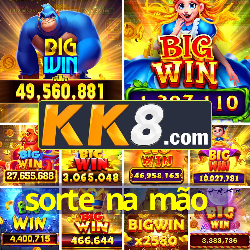 Sorte Na Mão 🥇o Melhor Cassino Online